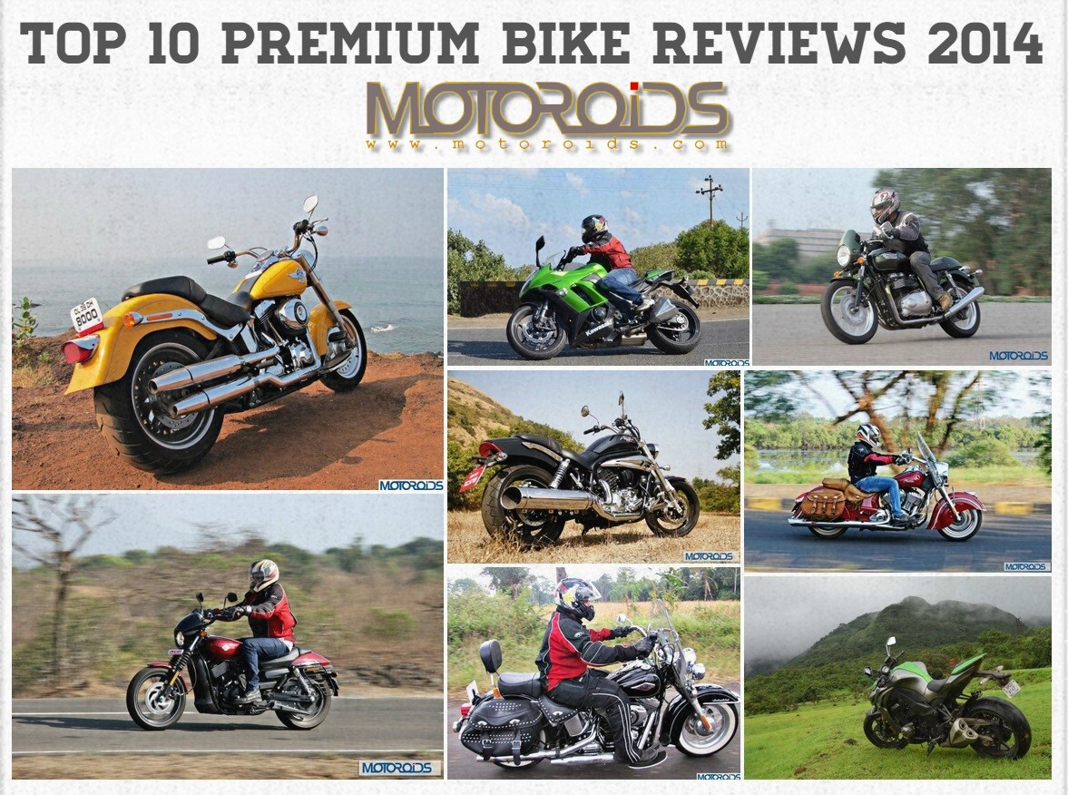Top 10 Premium bike reviews by Motoroids in 2014 | Motoroids
