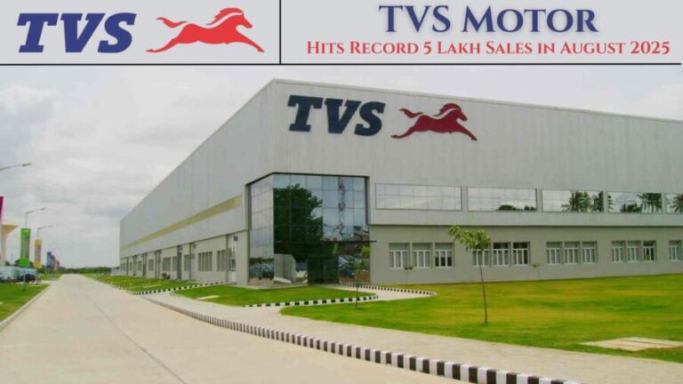 TVS Motor Hits Record High in August 2025, Crosses Five-Lakh Sales ...